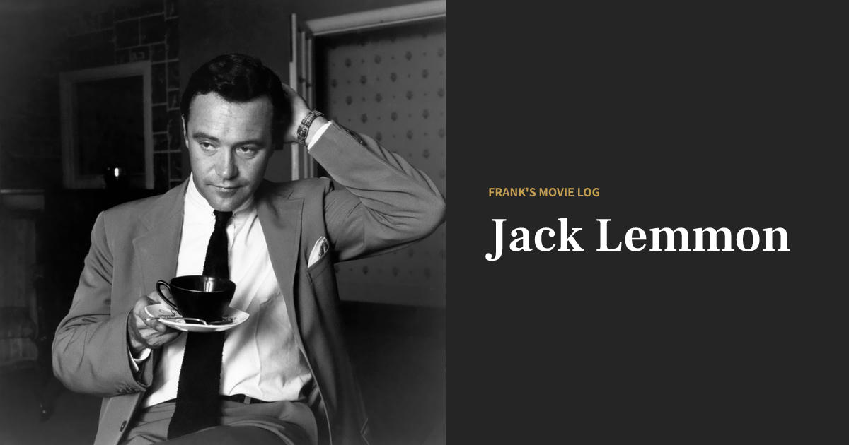 Jack Lemmon movie reviews - Frank's Movie Log