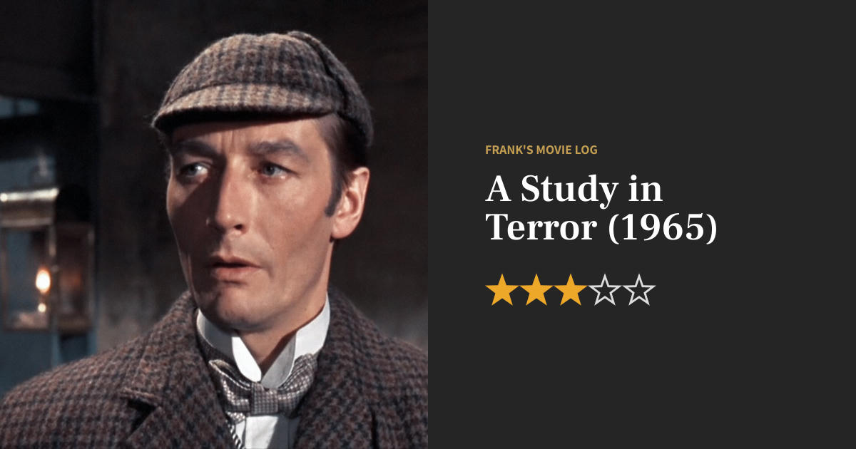 A Study in Terror movie review (1965) - Frank's Movie Log