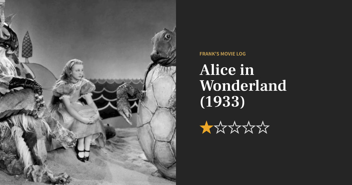 Alice in Wonderland movie review (1933) - Frank's Book Log