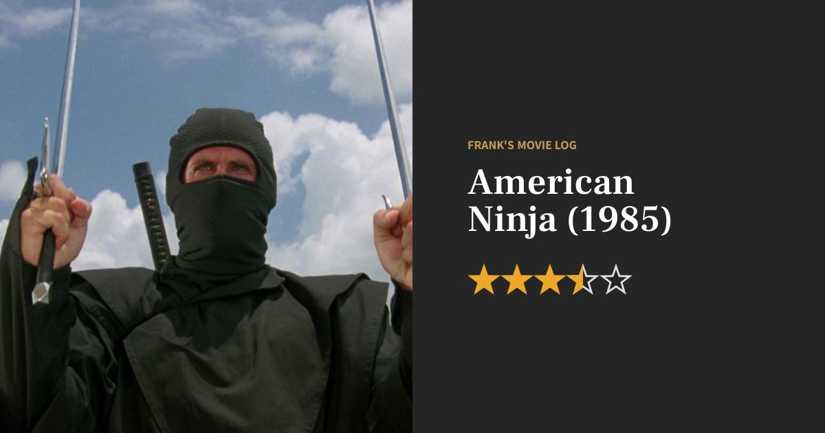 American Ninja movie review (1985) - Frank's Movie Log