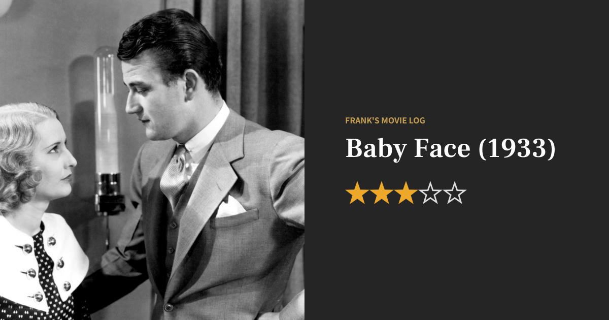 Baby Face movie review (1933) - Frank's Movie Log