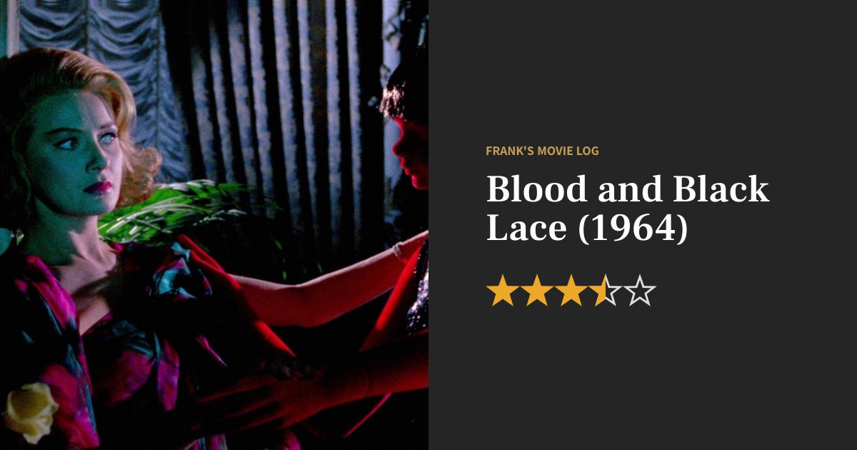 Blood and Black Lace (1964) movie review - Frank's Movie Log