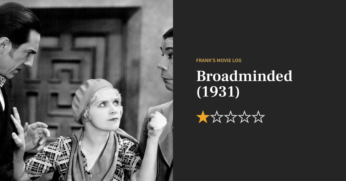 Broadminded movie review (1931) - Frank's Movie Log