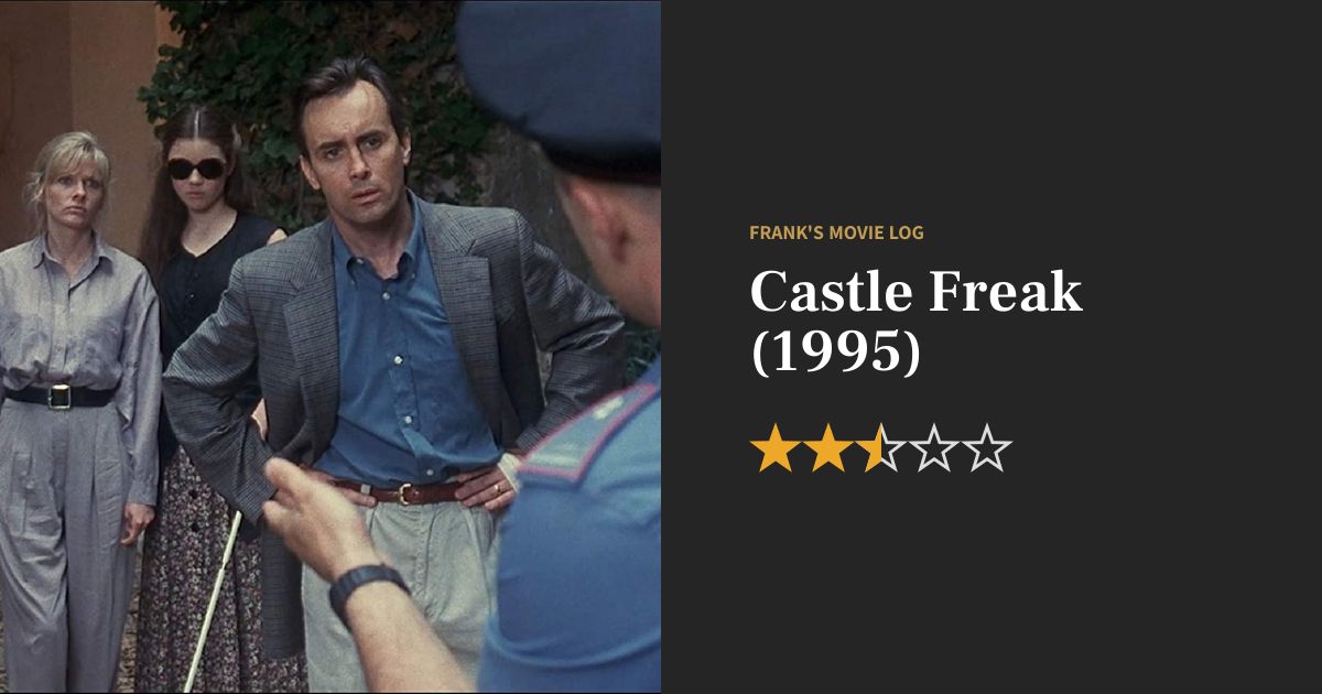 Castle Freak movie review (1995) - Frank's Movie Log