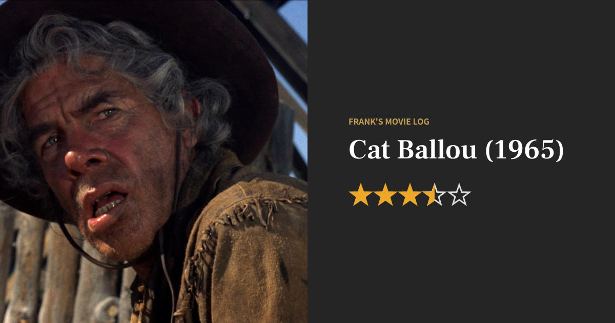 Cat Ballou movie review (1965) - Frank's Movie Log