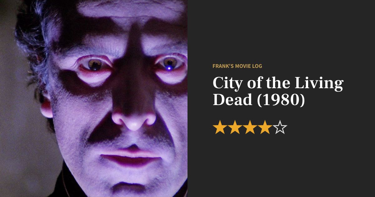 City of the Living Dead movie review (1980) - Frank's Movie Log