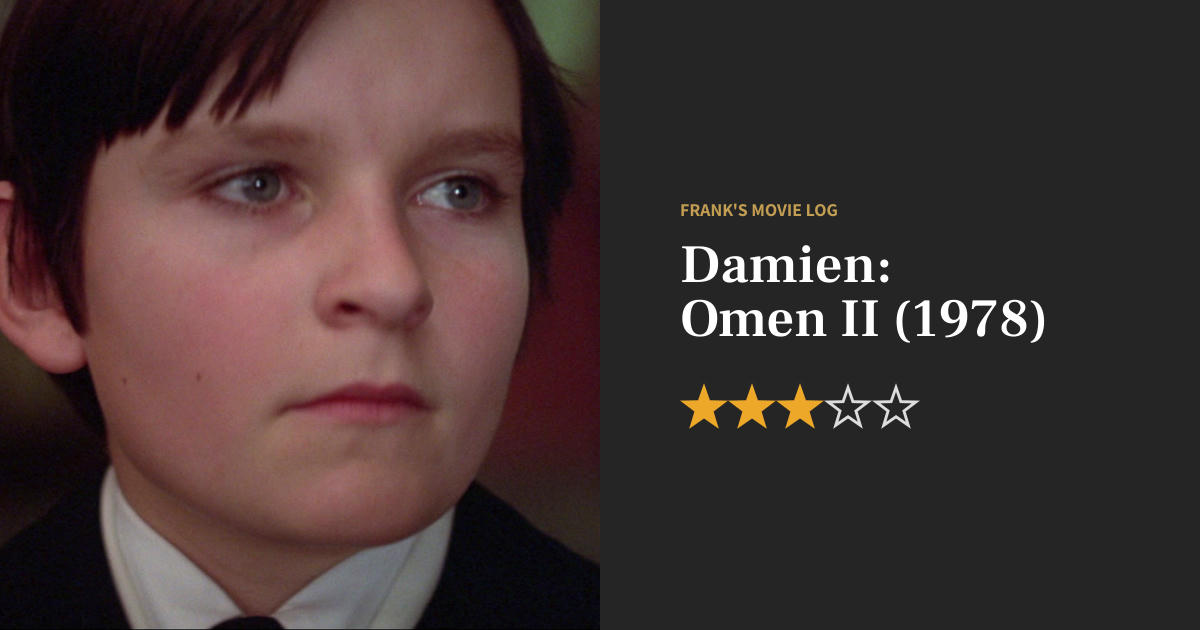 Damien: Omen II movie review (1978) - Frank's Movie Log