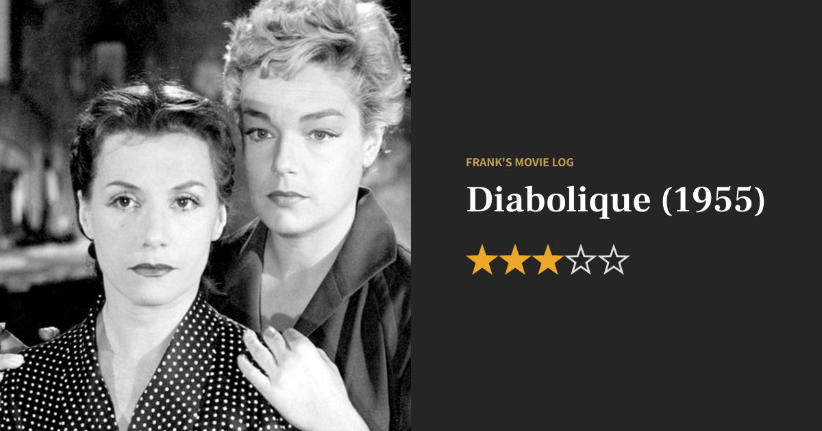 Diabolique movie review (1955) - Frank's Movie Log