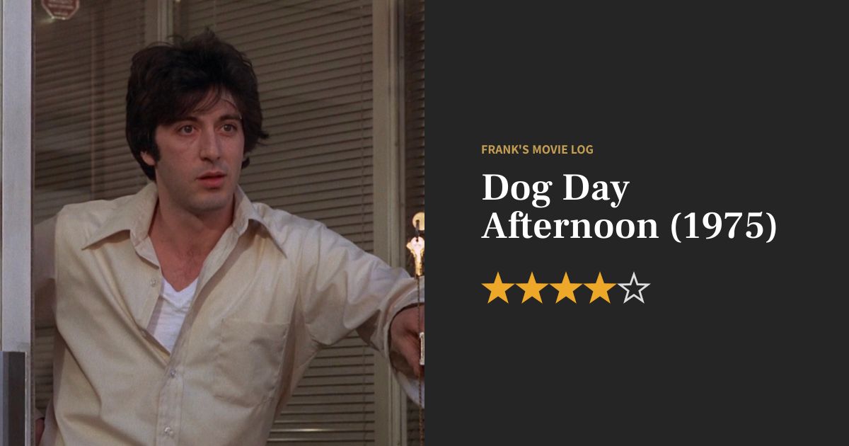 Dog Day Afternoon movie review (1975) - Frank's Movie Log