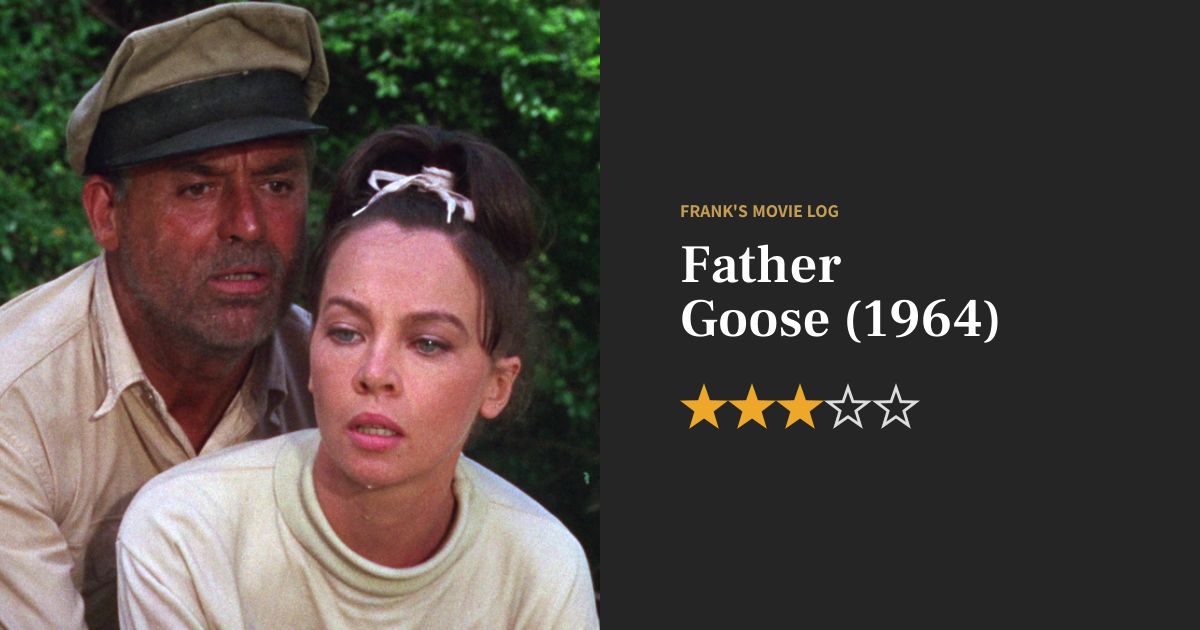 Father Goose (1964) - Frank's Movie Log