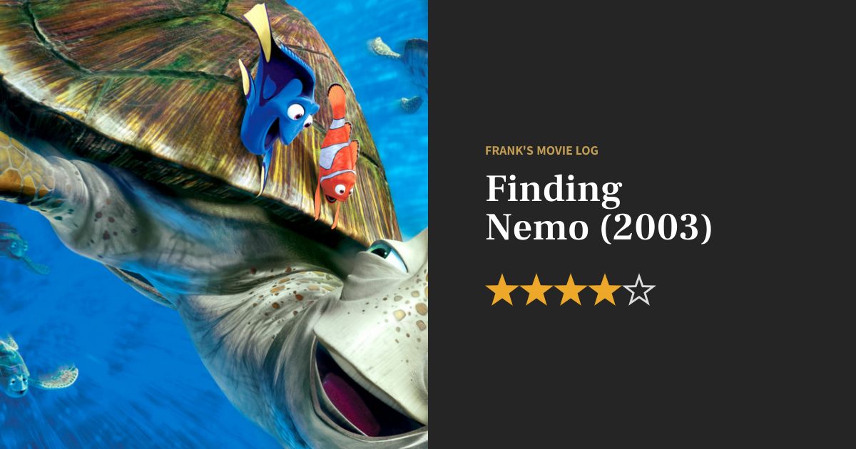 Finding Nemo movie review (2003) - Frank's Movie Log