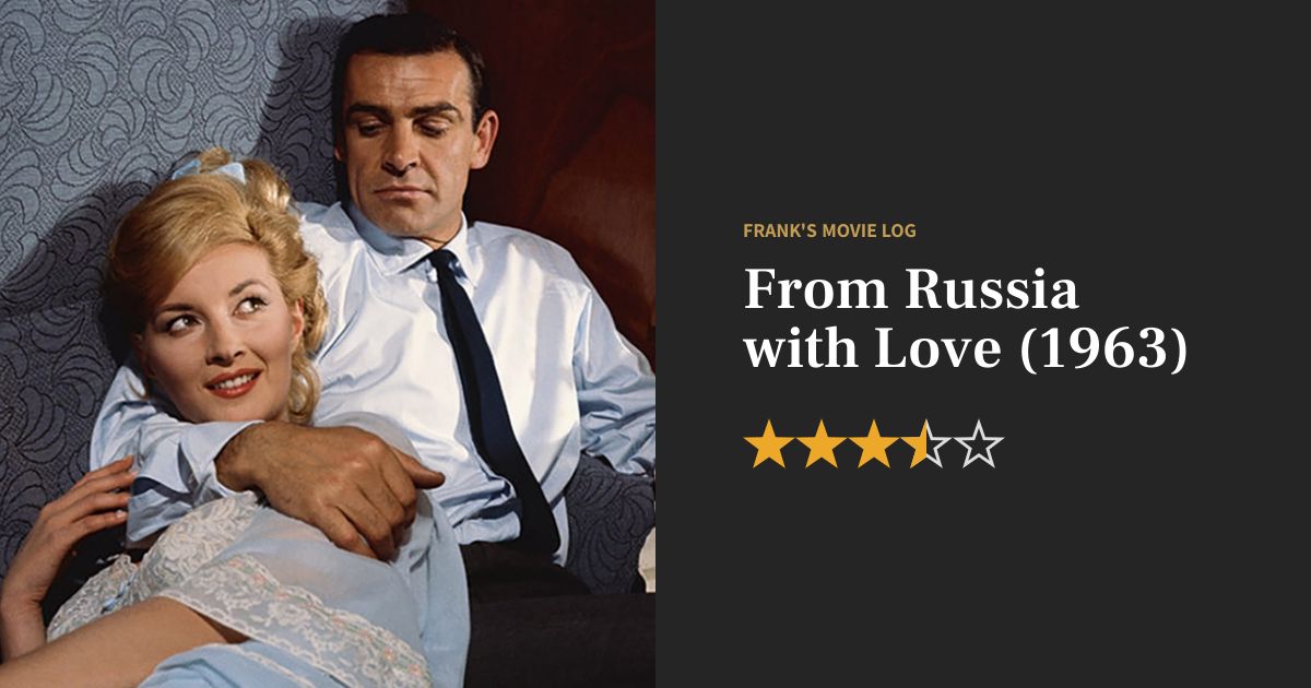 From Russia with Love movie review (1963) - Frank's Movie Log