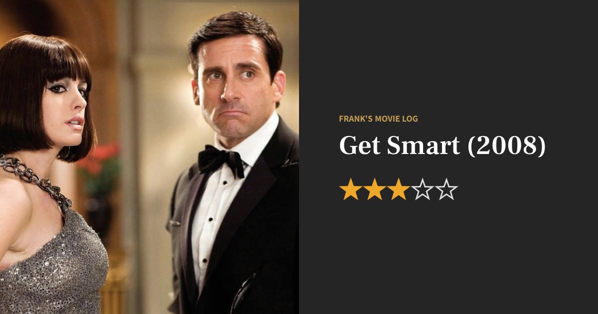 Get Smart movie review & summary (2008) - Frank's Movie Log