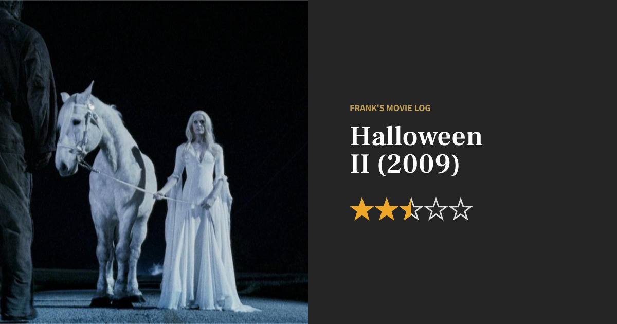 Halloween II movie review (2009) - Frank's Movie Log