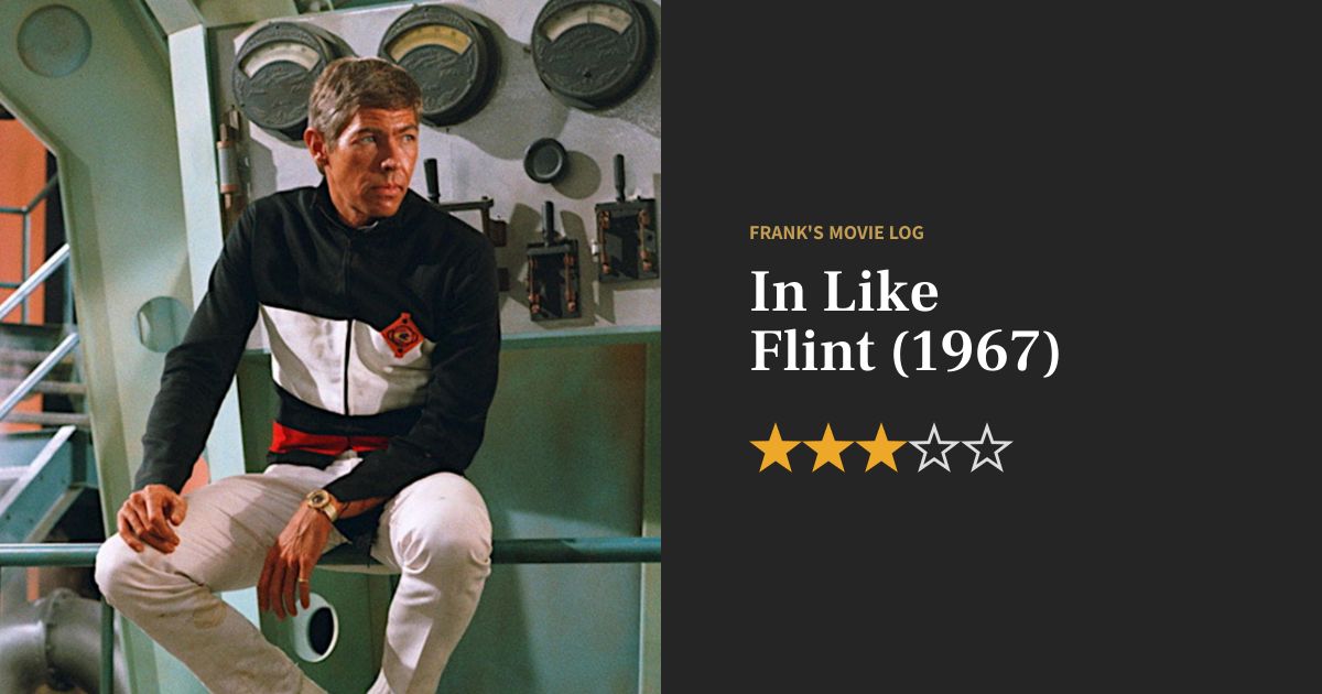 In Like Flint (1967) movie review - Frank's Movie Log