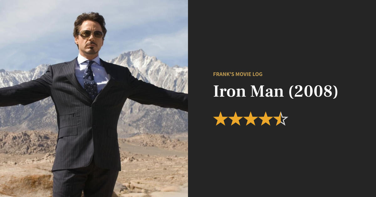 Iron Man movie review & summary (2008) - Frank's Movie Log