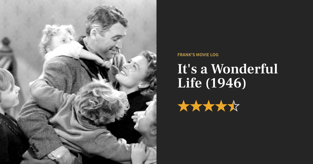 It's a Wonderful Life movie review (1946) - Frank's Movie Log