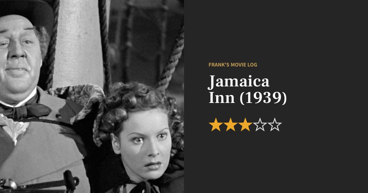 Jamaica Inn movie review (1939) - Frank's Movie Log