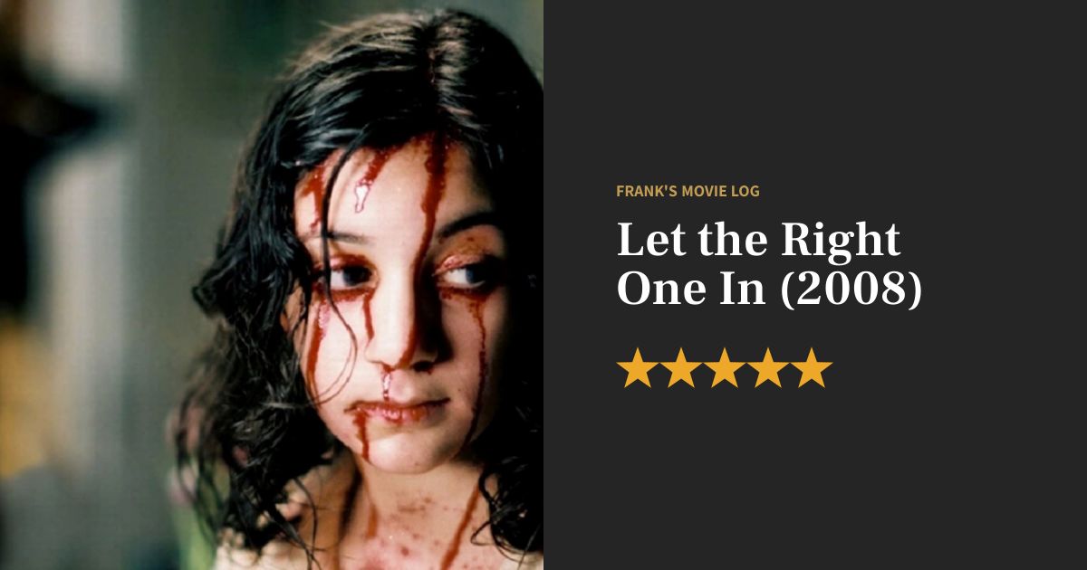Let the Right One In movie review (2008) - Frank's Movie Log