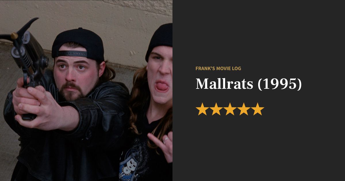 Mallrats (1995) movie review & summary - Frank's Movie Log
