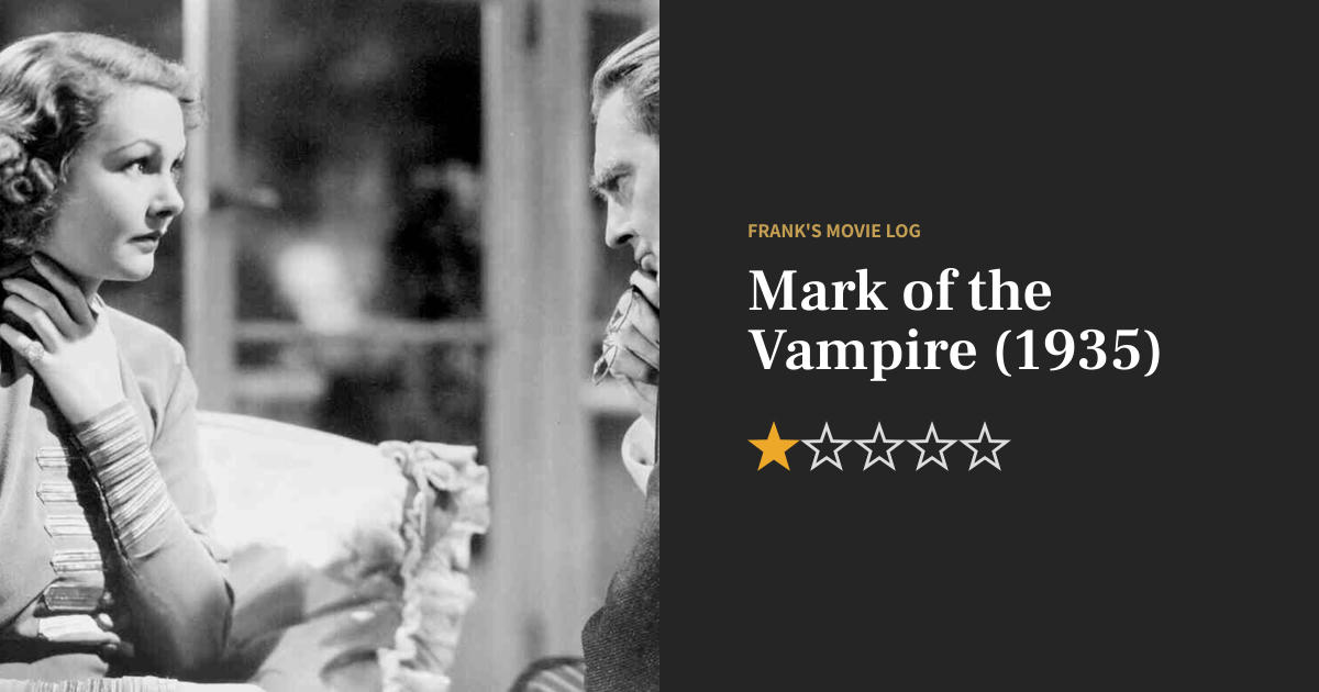 Mark of the Vampire movie review (1935) - Frank's Movie Log