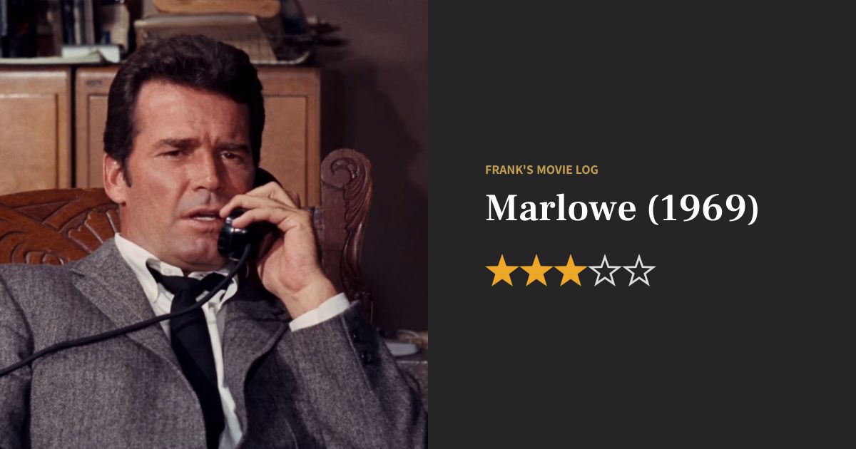 Marlowe (1969) - Frank's Movie Log