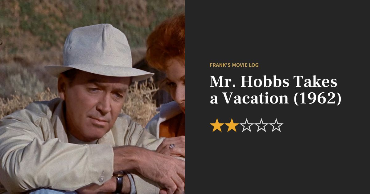 Mr. Hobbs Takes a Vacation movie review (1962) - Frank's Movie Log
