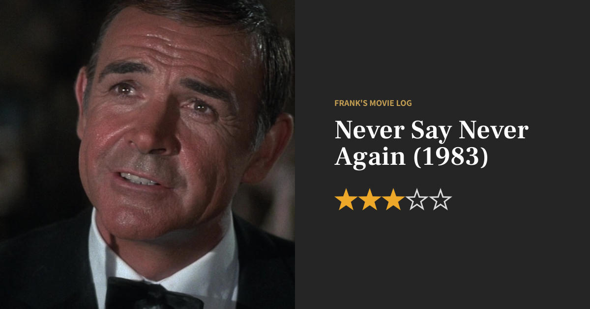 Never Say Never Again movie review (1983) - Frank's Book Log