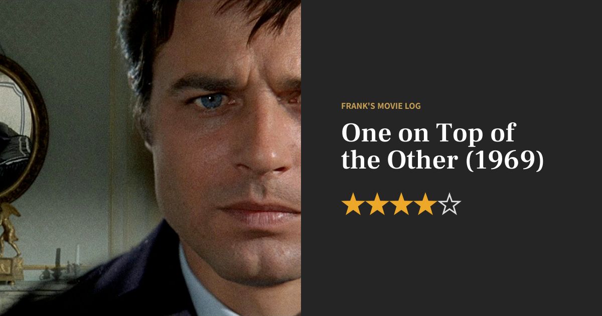 One on Top of the Other movie review (1969) - Frank's Movie Log