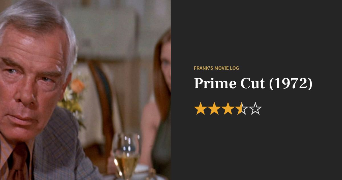 Prime Cut movie review & summary (1972) - Frank's Movie Log
