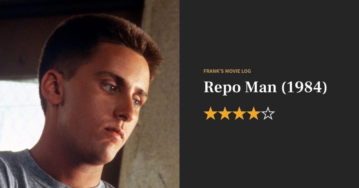 Repo Man movie review & summary (1984) - Frank's Movie Log
