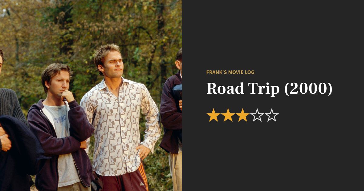 Road Trip movie review & summary (2000) - Frank's Movie Log