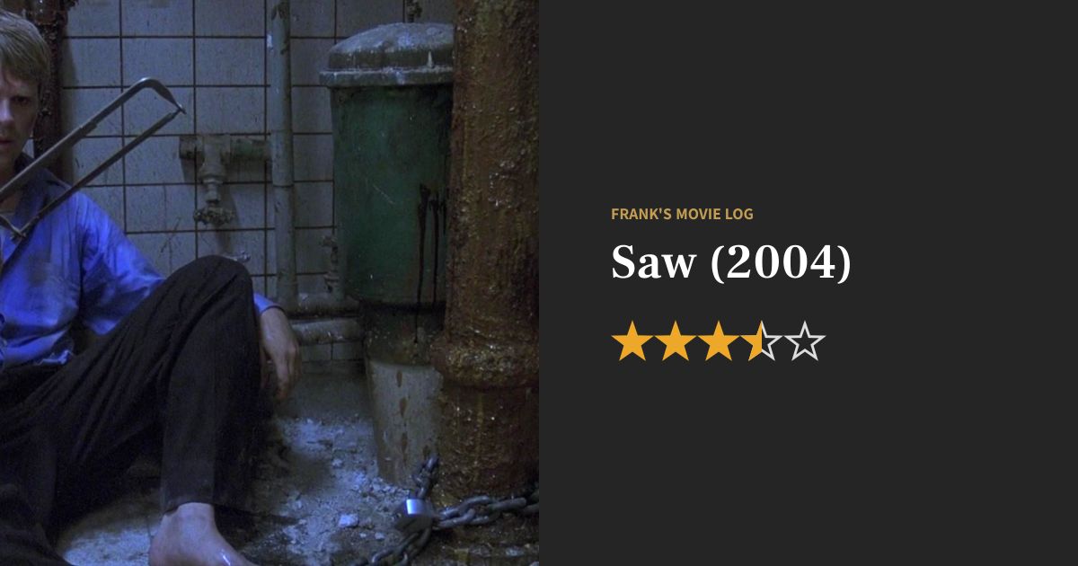 Saw movie review & summary (2004) - Frank's Movie Log