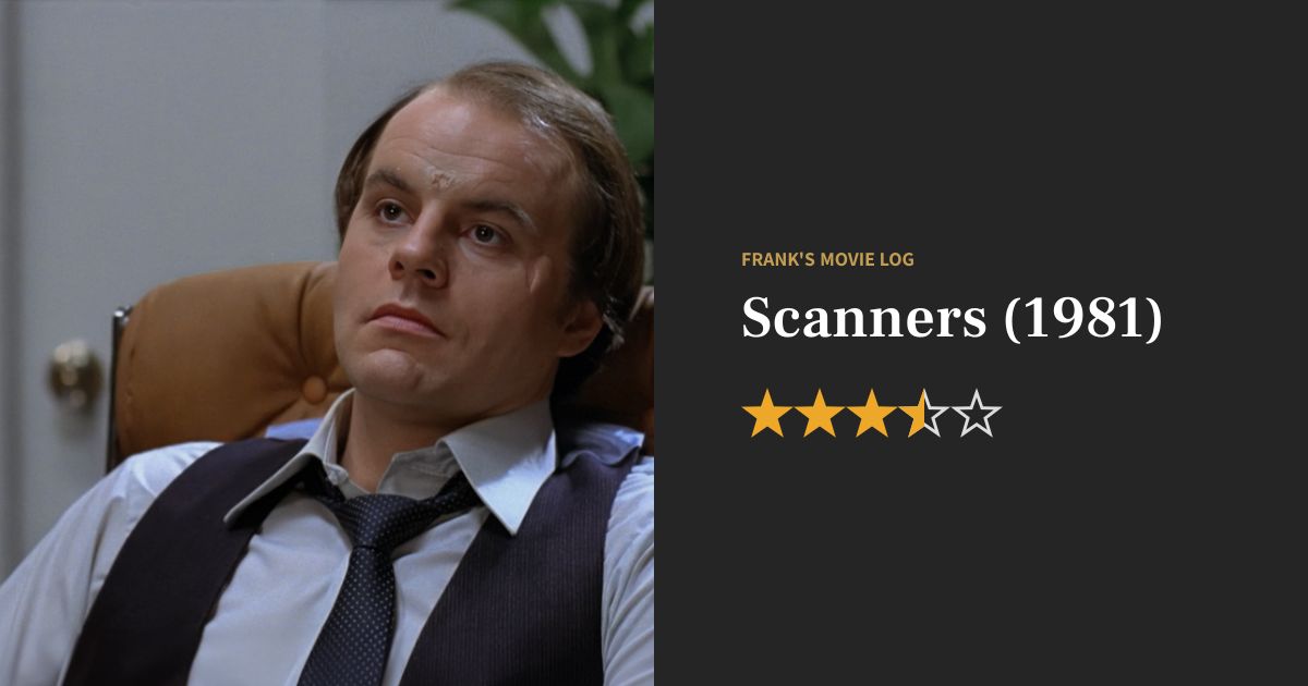 Scanners (1981) movie review & summary - Frank's Movie Log