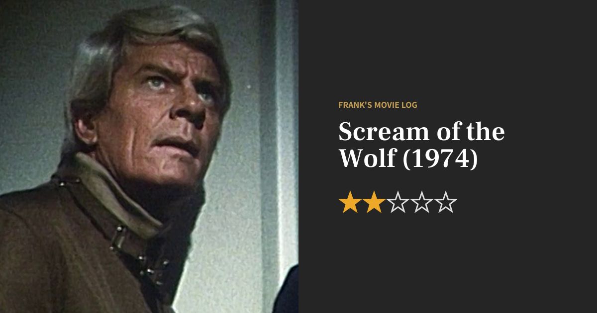 Scream of the Wolf movie review (1974) - Frank's Movie Log
