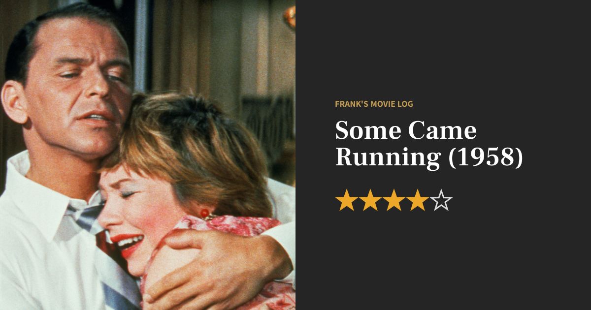 Some Came Running movie review (1958) - Frank's Movie Log