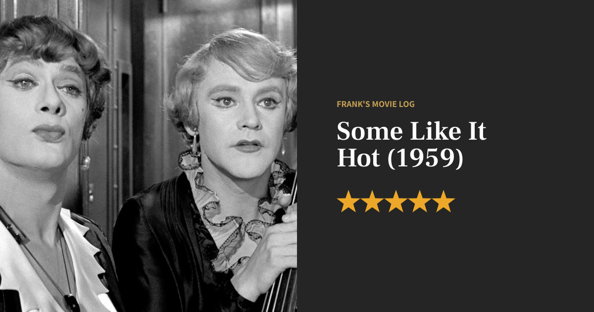 Some Like It Hot movie review (1959) - Frank's Movie Log