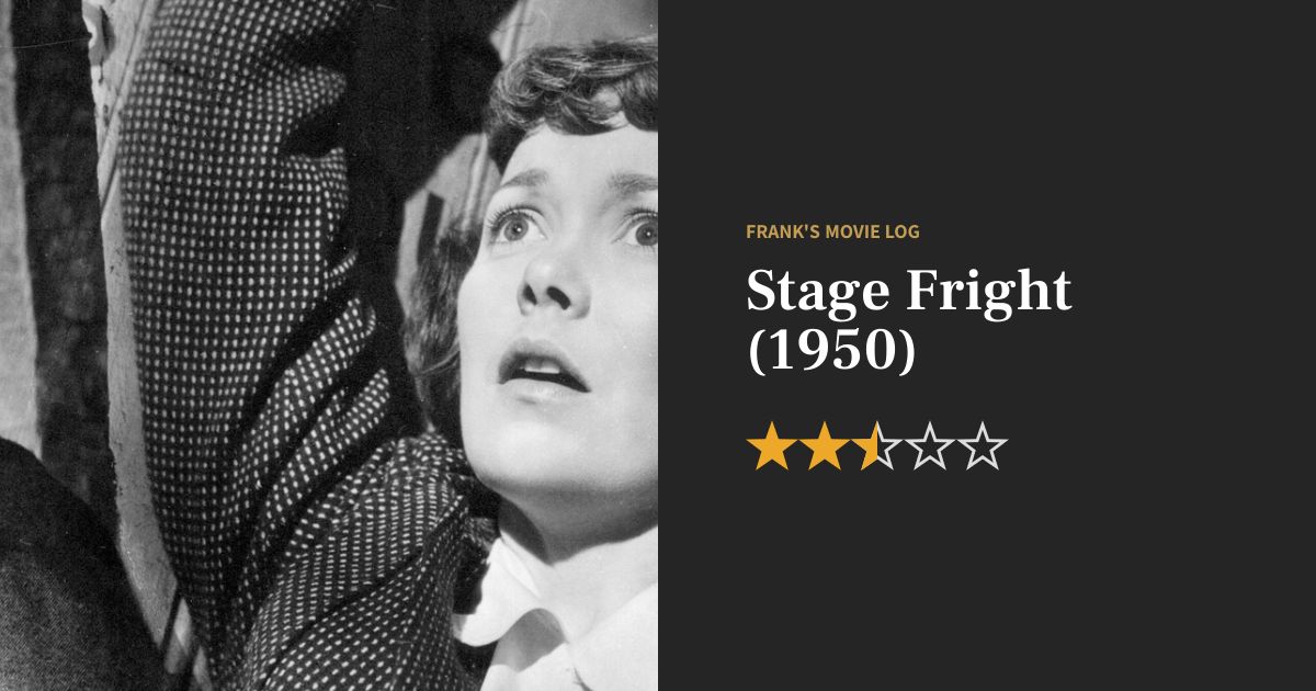 Stage Fright movie review (1950) - Frank's Movie Log