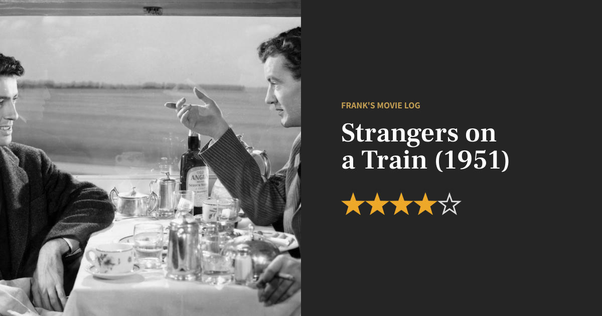 Strangers on a Train movie review (1951) - Frank's Movie Log