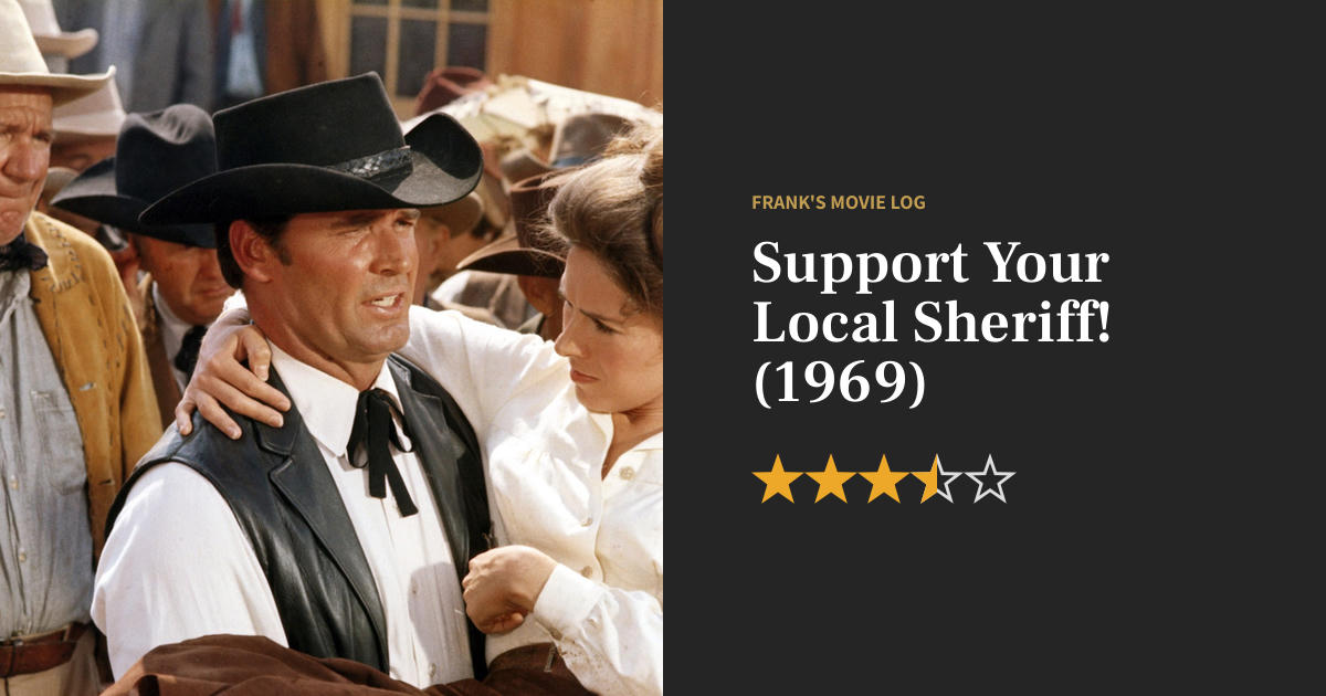 Support Your Local Sheriff! movie review (1969) - Frank's Movie Log