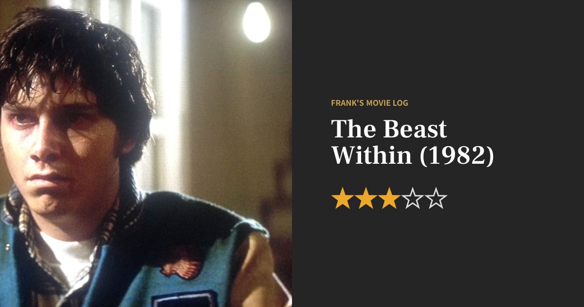 The Beast Within movie review (1982) - Frank's Movie Log