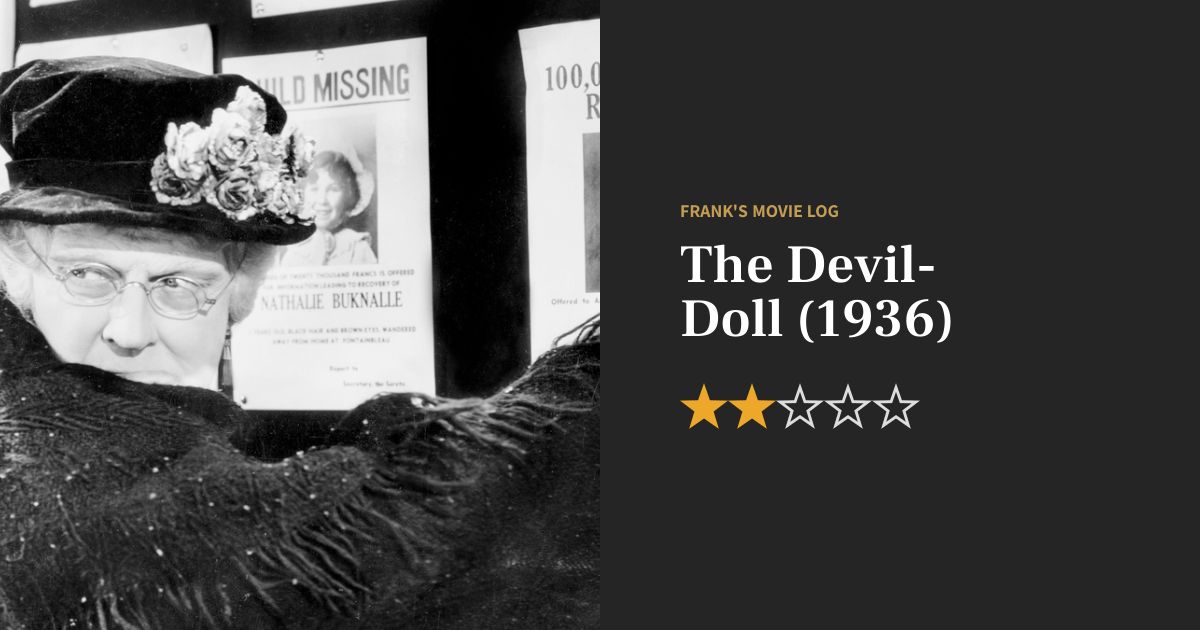 The Devil-Doll movie review (1936) - Frank's Movie Log
