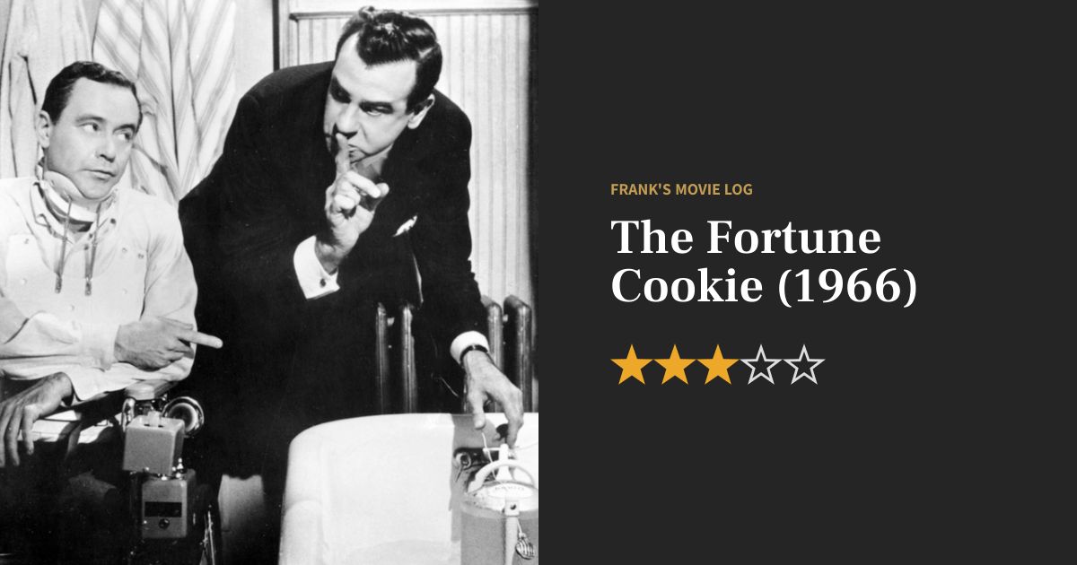 The Fortune Cookie movie review (1966) - Frank's Movie Log