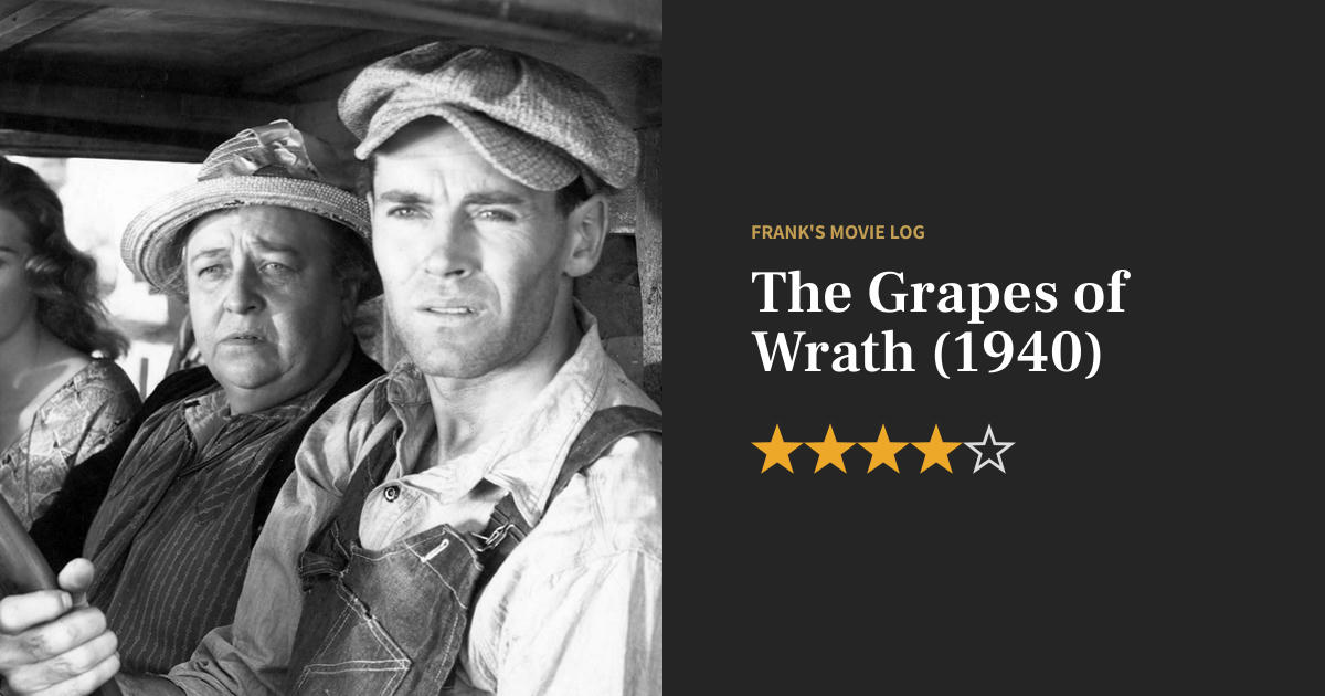 The Grapes of Wrath movie review (1940) - Frank's Movie Log