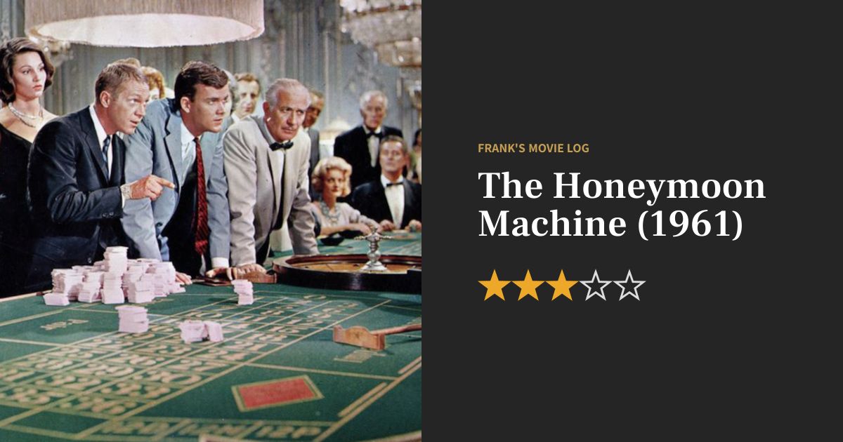 The Honeymoon Machine movie review (1961) - Frank's Movie Log