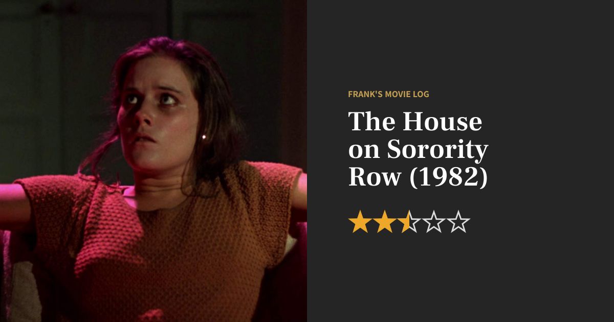 The House on Sorority Row movie review (1982) - Frank's Movie Log