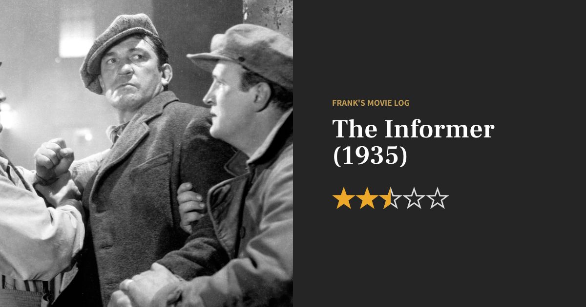 The Informer movie review (1935) - Frank's Movie Log
