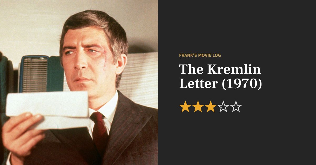The Kremlin Letter movie review (1970) - Frank's Movie Log