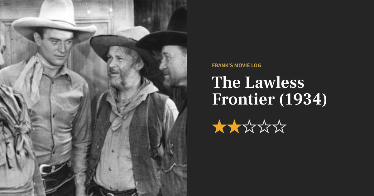 The Lawless Frontier