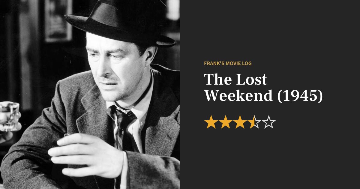 The Lost Weekend movie review (1945) - Frank's Movie Log